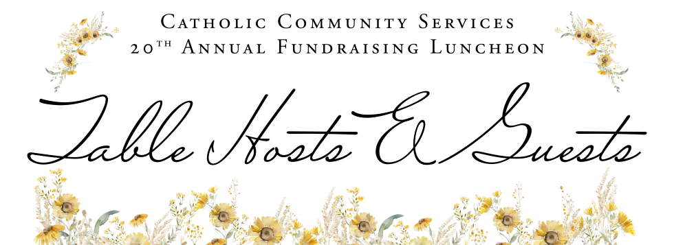 Table Host & Guest Registration | Catholic Community Services